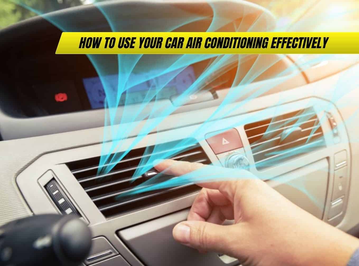 Car Air Conditioning Guide 2025: How to Use Your AC System Effectively ...