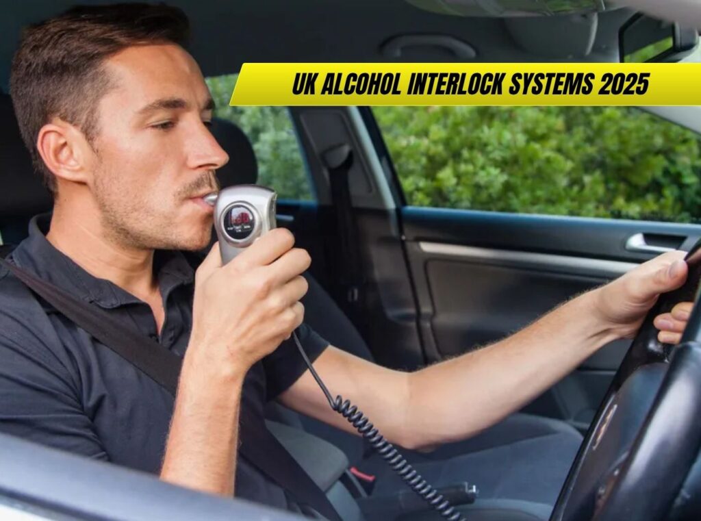 UK Alcohol Interlock Systems 2025: Could Mandatory Breathalysers ...